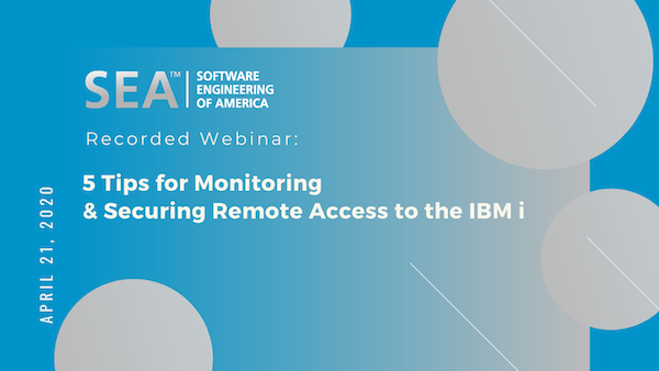 On-Demand Webinar--5 Tips for Monitoring and Securing Remote Access to ...