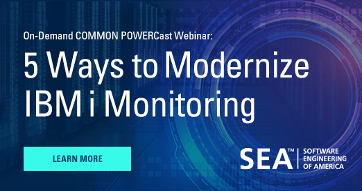 On-Demand Recording--POWERCast--5 Ways to Modernize IBM i Monitoring
